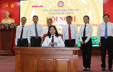 Cụm Thi đua Số X Tòa án Nhân Dân Tối Cao Tổng Kết Công Tác Thi đua