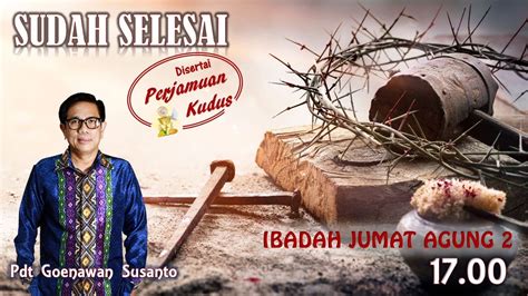 LIVE STREAMING IBADAH RAYA JUMAT AGUNG 2 GIA Dr Cipto Semarang Minggu