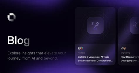 openlayer blog explore insights that elevate your journey from ai and