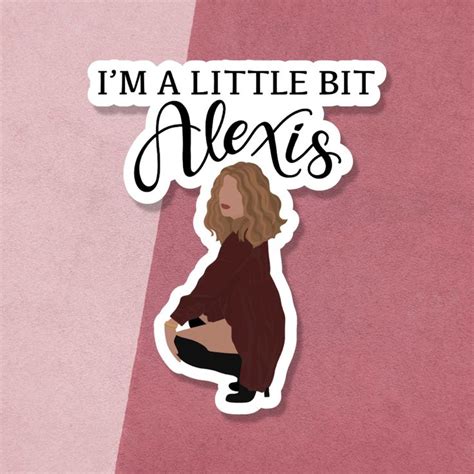 Alexis Schitts Creek Stickers Schitts Creek Sticker Laptop Stickers