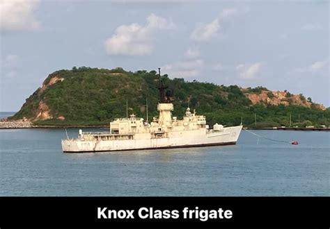 Knox Class Frigate Knox Class Frigate Ifunny