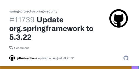 Update Orgspringframework To 5322 · Issue 11739 · Spring Projects