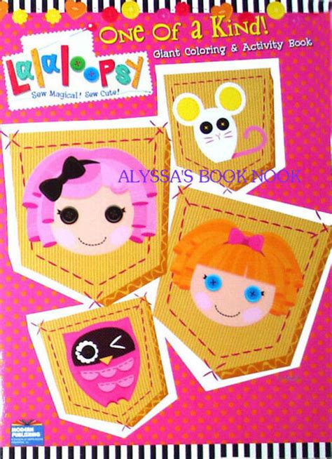 Lalaloopsy One Of A Kind Worlds Largest Coloring And Activity Book