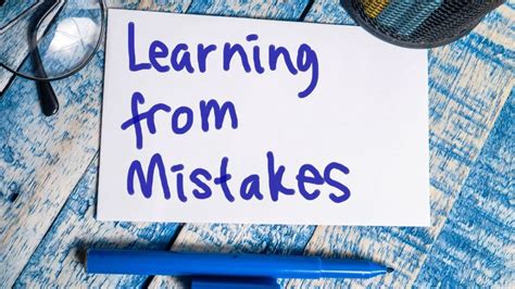 Learn From Mistake Quotes 149 Mistake Quotes To Help You Bounce Back