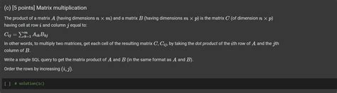 Solved A 5 Points Matrix Addition The Sum Of A Matrix A Chegg Com
