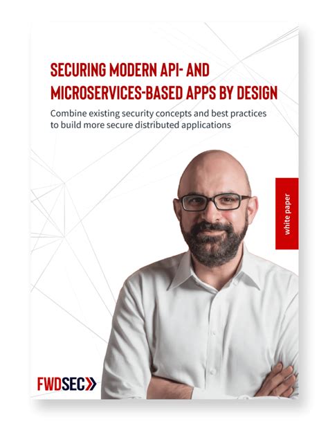 Securing Modern Api And Microservices Based Apps By Design Forward