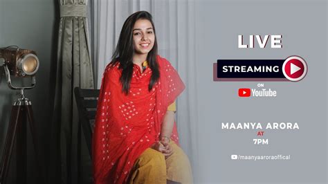 Maanya Arora Live Youtube
