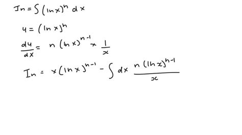 Solved Obtain A Reduction Formula For In ∫ Ln X N D X And Use It To