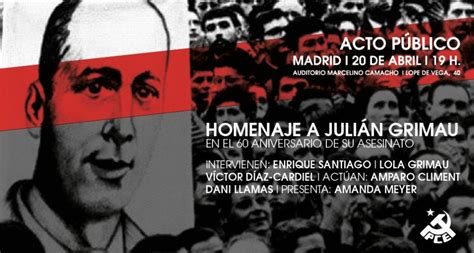 El PCE homenajeará hoy a Julián Grimau en el 60 aniversario de su