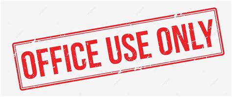 White Background With Red Rubber Stamp Designated For Office Use Only