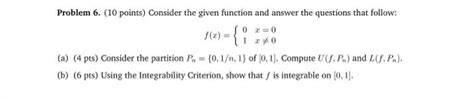 solved problem 6 10 points consider the given function