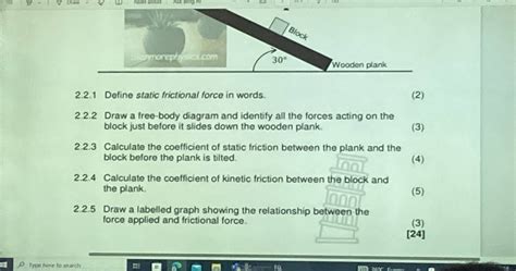 221 define static frictional force in words 222 draw a free body diagram and identify all the