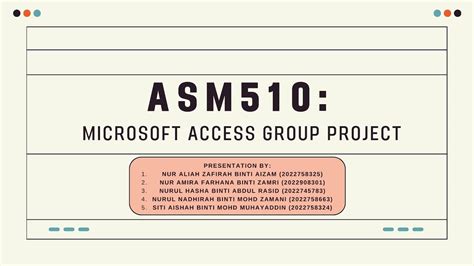 Asm510 Microsoft Access Group Project Group 4 Ba2323d Youtube