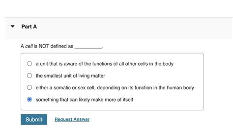 Solved A Cell Is NOT Defined As A Unit That Is Aware Of The Chegg