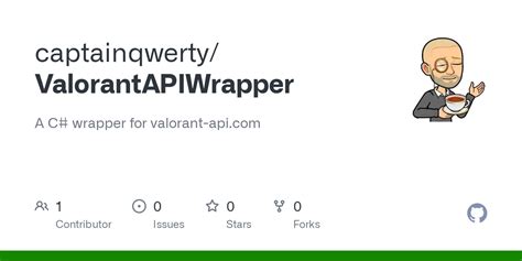 Github Captainqwerty Valorantapiwrapper A C Wrapper For Valorant