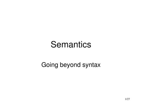 PPT Semantics PowerPoint Presentation Free Download ID 261426
