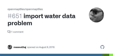 import water data problem · issue 651 · openmaptiles openmaptiles · github