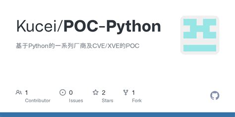 Github Kuceipoc Python 基于python的一系列厂商及cvexve的poc