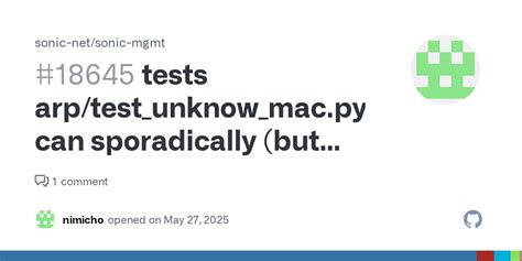 Tests Arptestunknowmacpy Can Sporadically But Not Frequently Fail Due To Mac Address Table