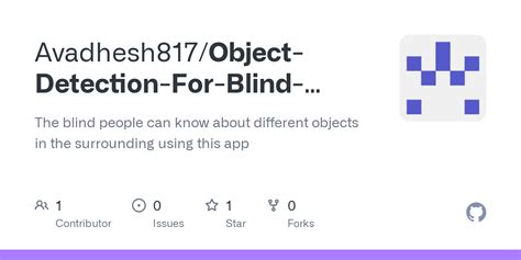 GitHub Avadhesh Object Detection For Blind People With Voice Alert The Blind People Can