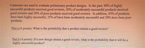 Solved Customers Are Used To Evaluate Preliminary Product Chegg