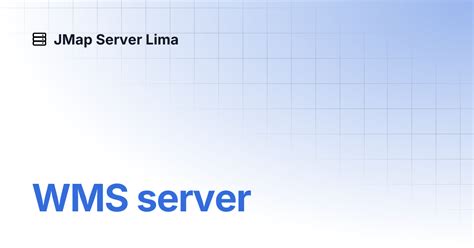Wms Server Jmap Server Lima