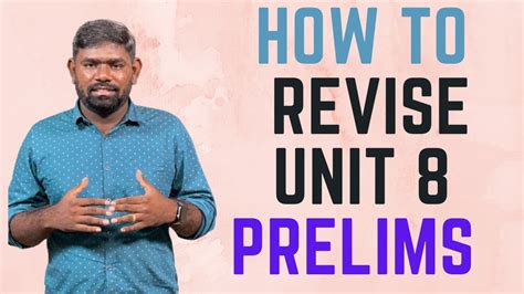 Revising Strategy For Unit 8 Group 1 Prelims Exam Youtube