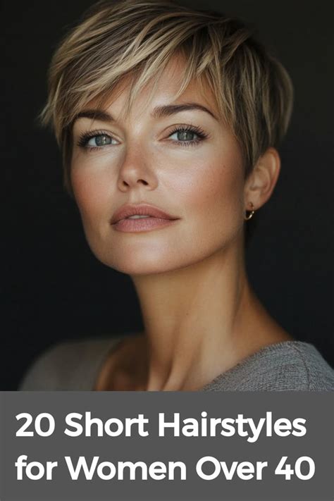 20 Short Hairstyles For Women Over 40 Short Hairstyles For Women