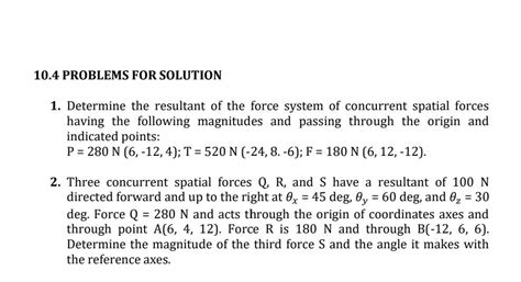 solved 1 determine the resultant of the force system of