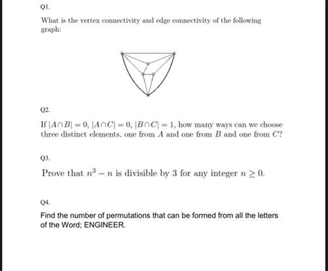 Solved Q1 What Is The Vertex Connectivity And Edge