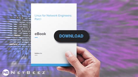 Linux For Network Engineers Ebook Netbeez