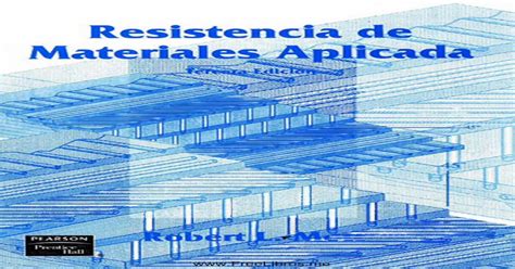 Resistencia De Materiales Aplicada 3ra Edicion Robert Mott PDF