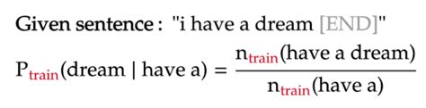 N Gram Language Models Part 2 Higher N Gram Models By Khanh Nguyen