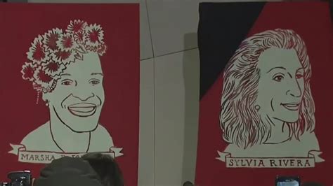 Lgbt Pioneers Sylvia Rivera Marsha P Johnson To Be Honored With A