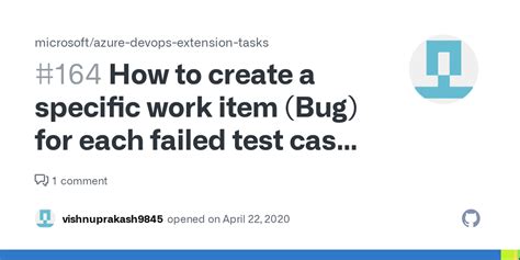 How To Create A Specific Work Item Bug For Each Failed Test Case In