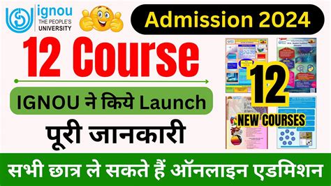 Ignou Launches New Courses Ignou Admission January Session