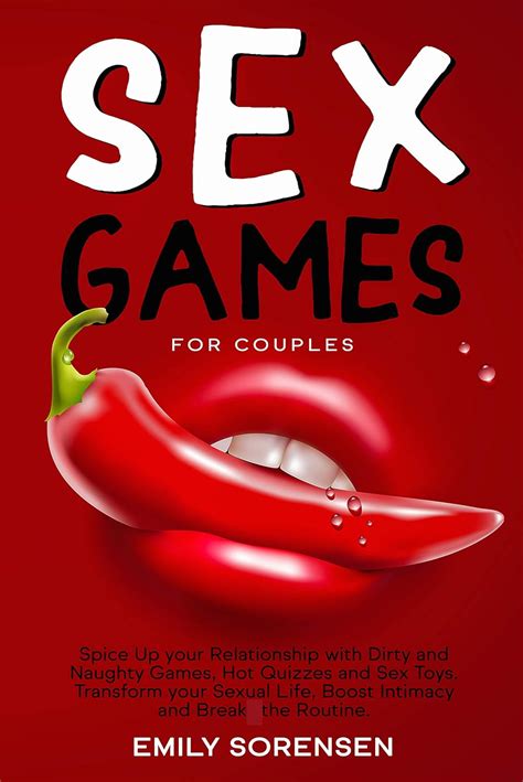 Amazon Co Jp Sex Games For Couples Spice Up Your Relationship With Dirty And Naughty Games