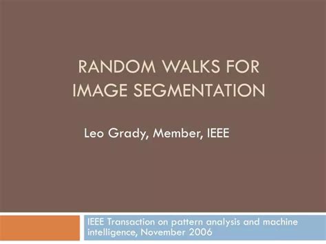 ppt random walks for image segmentation powerpoint presentation free