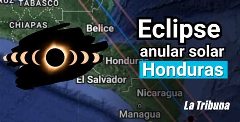 Eclipse Anular Será Observable En Honduras Por Más De Tres Horas