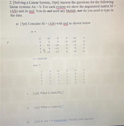Solved Solving A Linear System Pt Answer The Chegg