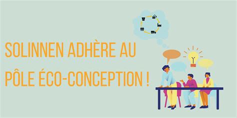 Solinnen adhère au Pôle Éco conception Solinnen