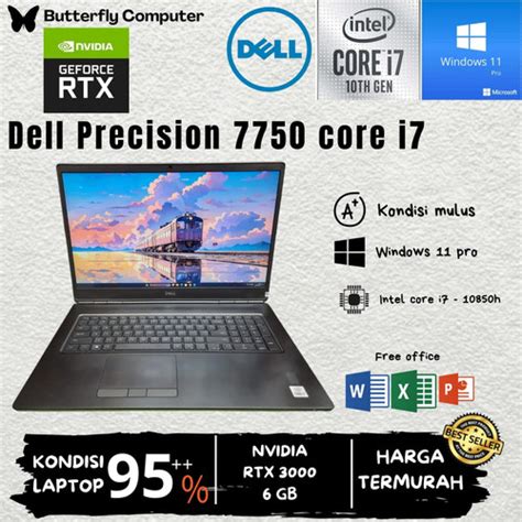 Jual Laptop Dell Precision 7750 Core I7 Gen 10 Ram 64 Gb Ssd 1 Tb Nvidia Rtx 3000 6gb