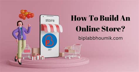 How To Build An Online Store Best Effective Guides For Beginners Biplab Bhoumik