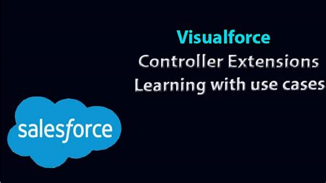 Extension Controller For Visualforce Pages Youtube