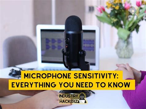 Microphone Sensitivity Everything You Need To Know And All Your Questions Answered Industry