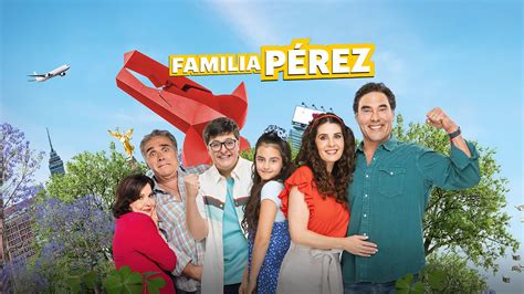 Conoce a los Pérez la familia que cautivará tu corazón en Golpe de