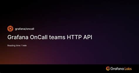 Grafana Oncall Teams Api Grafana Oncall Documentation