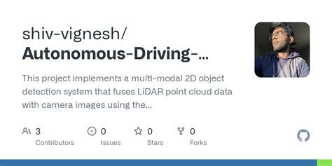 Github Shiv Vigneshautonomous Driving Perception Stack This Project Implements A Multi Modal