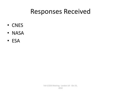 Fall Ccsds Meeting London Uk Oct 25 Ppt Download
