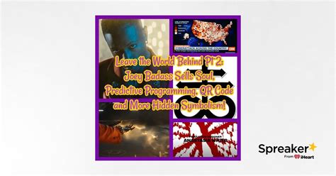 Leave The World Behind Pt 2 Joey Badass Sells Soul Predictive